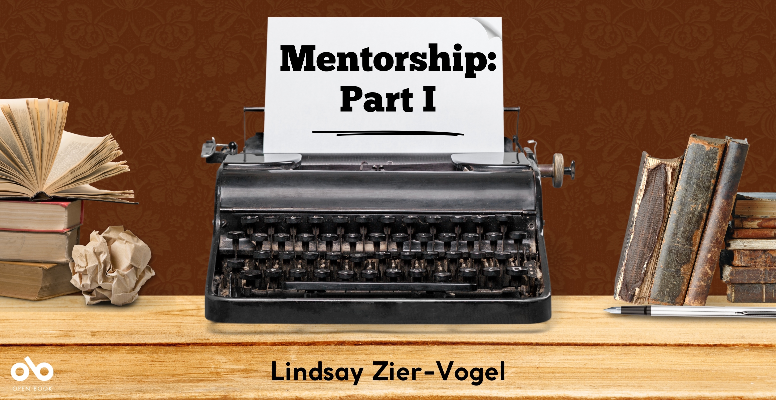 Mentorship Part I Open Book