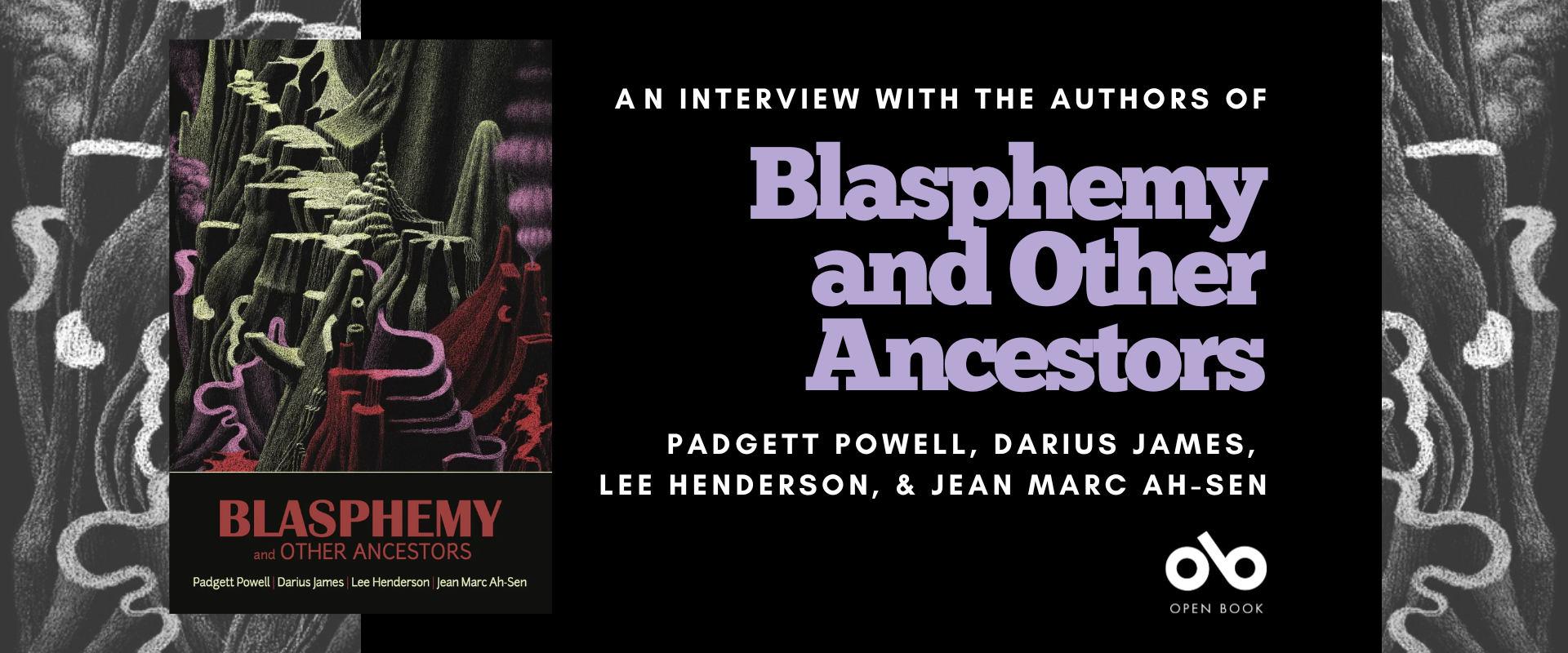A Discussion of Blasphemy and Other Ancestors: 4 Novellas by Padgett ...