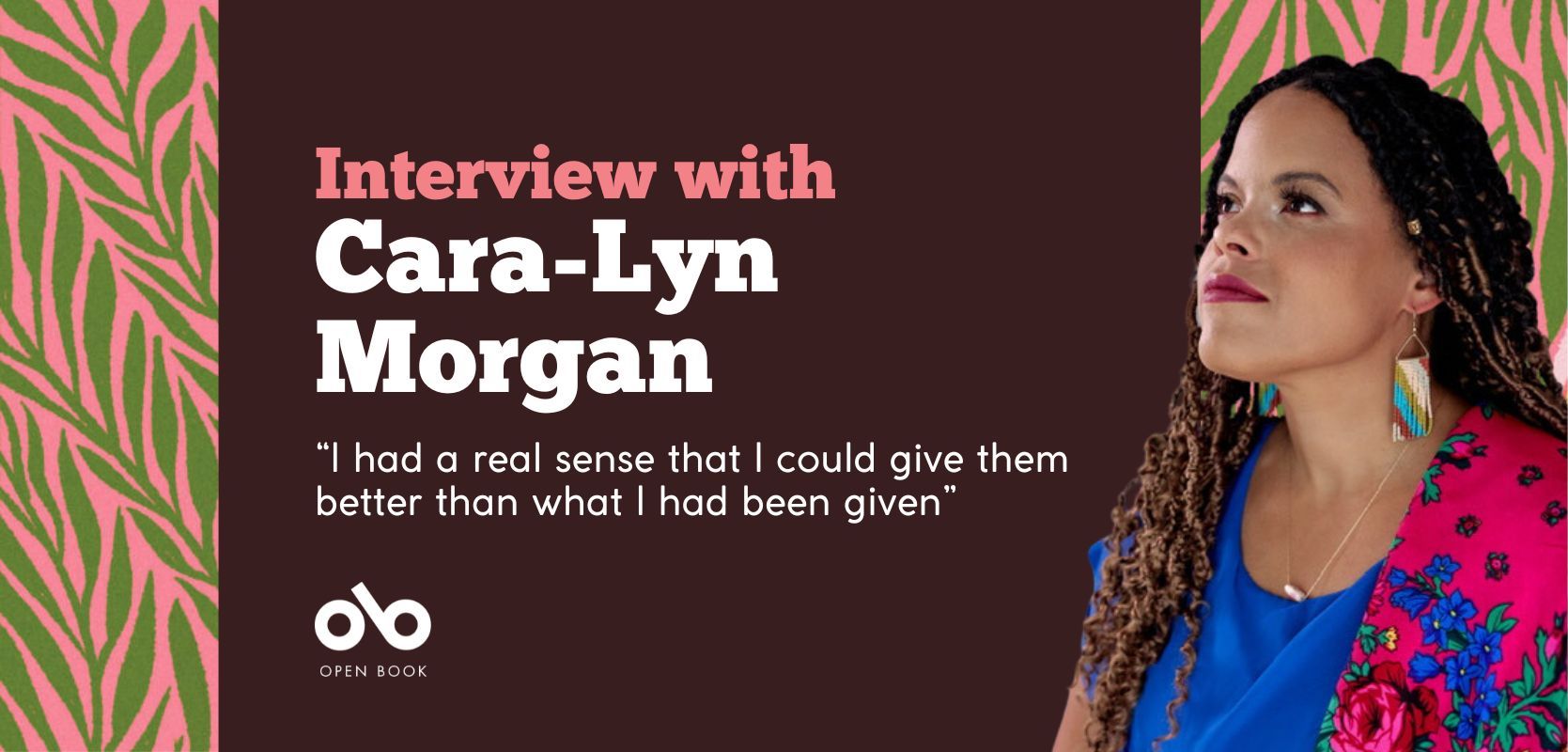 Cara-Lyn Morgan Navigates the Trauma of Abuse While Building a Better ...