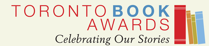 City of Toronto Announces Finalists for the Toronto Book Award | Open Book
