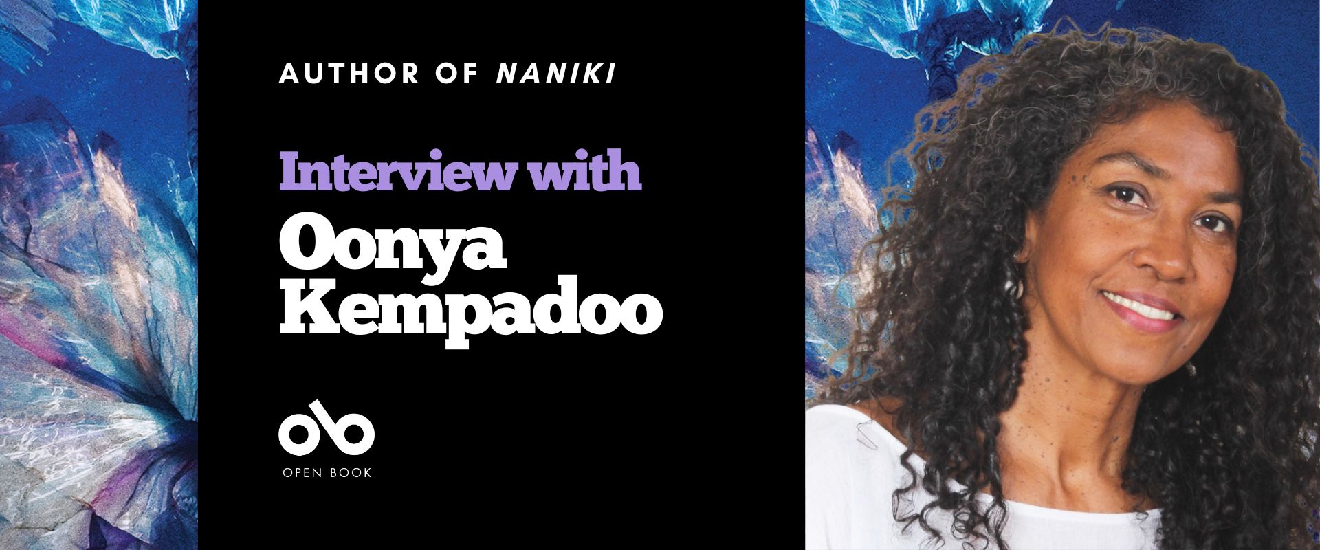 Oonya Kempadoo Explores the Deep Blue of the Caribbean in Naniki | Open Book